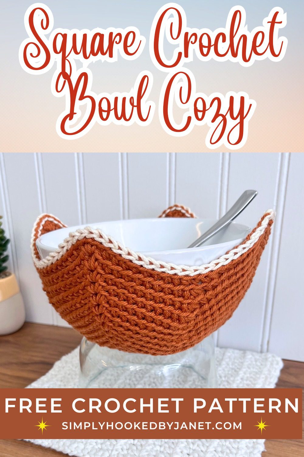 Convenient Kitchen Crochet Bowl Cozy Pattern in 3 Sizes - Simply Hooked ...